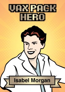 Isabel Morgan – Vax Pack Hero